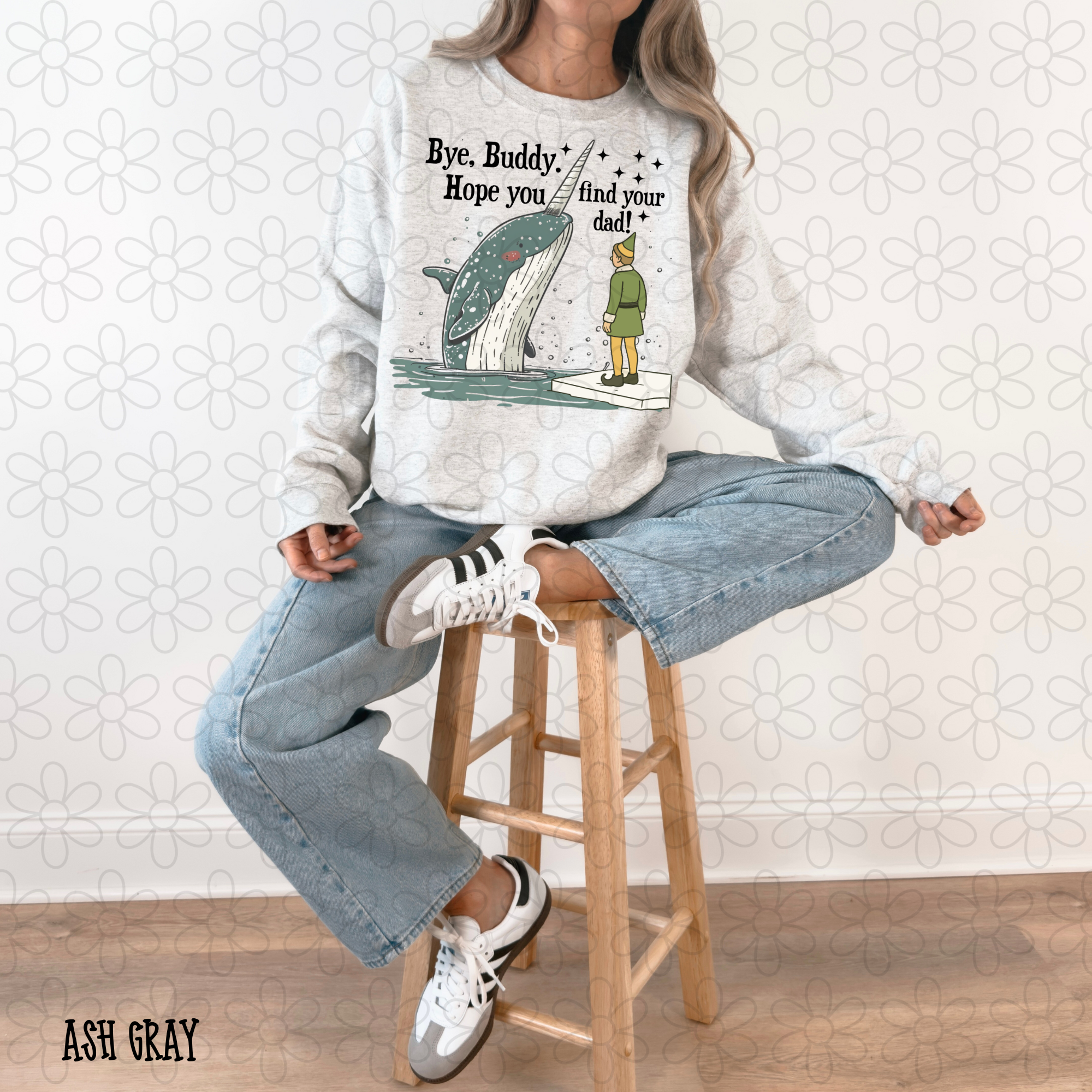 Bye Buddy Hope You Find Your Dad Completed Tee – The Wholesale Shack